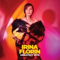 LP Irina Florin - Greatest Hits | Bookshop.bg